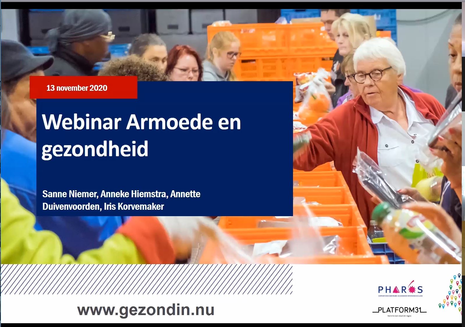 Webinar Armoede en Gezondheid terugkijken - Gezondin Webinar Armoede en Gezondheid terugkijken - Gezondin